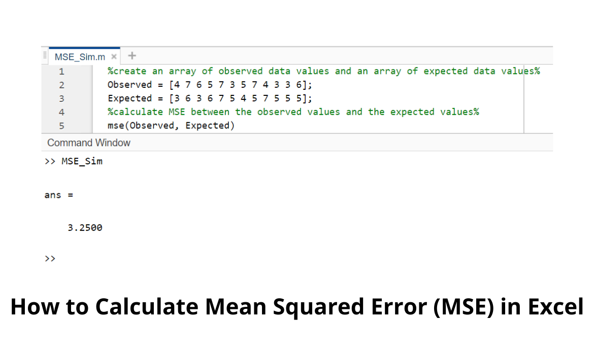 How To Calculate Mean Squared Error MSE In Excel Computing