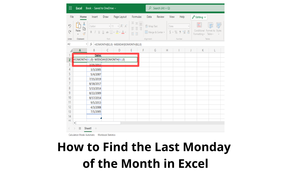 Find The Last Monday Of The Month In Excel Quick Easy 